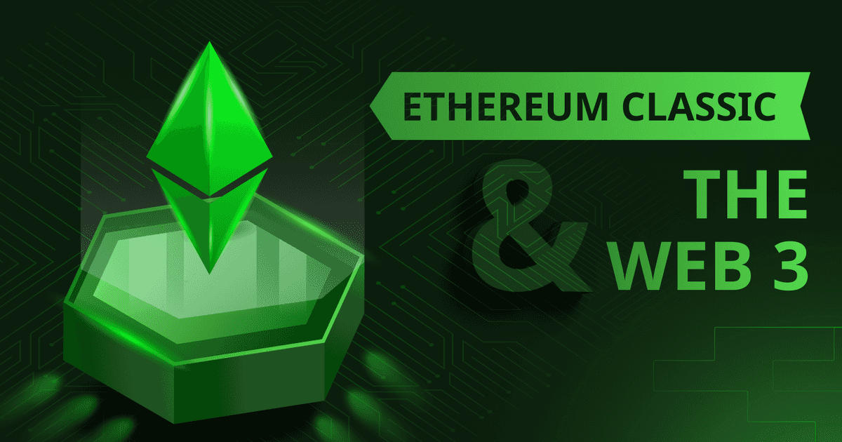 Ethereum Classic and the Web3